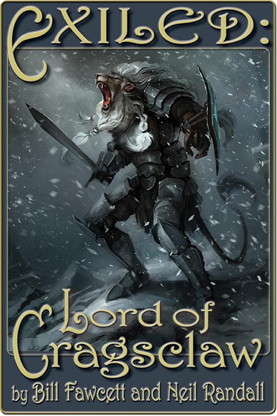 EXILED 1 - EXILED: Lord of Cragsclaw (ebook), Bill Fawcett ...