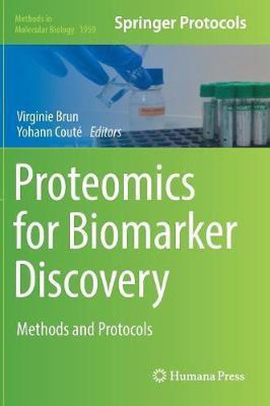 Methods in Molecular Biology- Proteomics for Biomarker Discovery | 9781493991631 | Boeken | bol.com