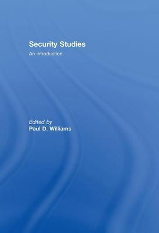 Security Studies, Williams Paul | 9780415425612 | Boeken | bol.com