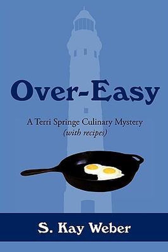 Over-Easy, S. Kay Weber | 9781449006525 | Boeken | bol.com