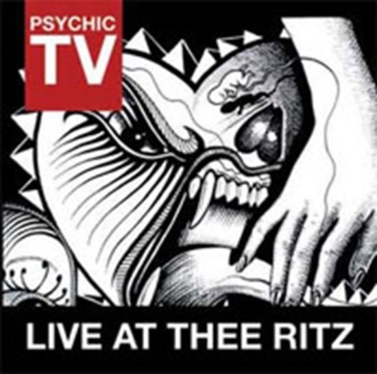 Live At Thee Ritz, Psychic Tv | CD (album) | Muziek | bol