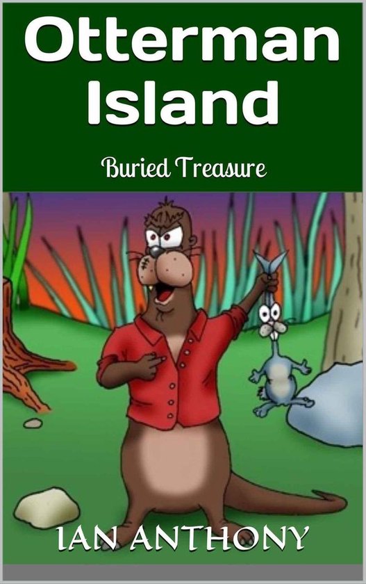 Otterman Island 1 - Otterman Island - Buried Treasure (ebook), Ian ...