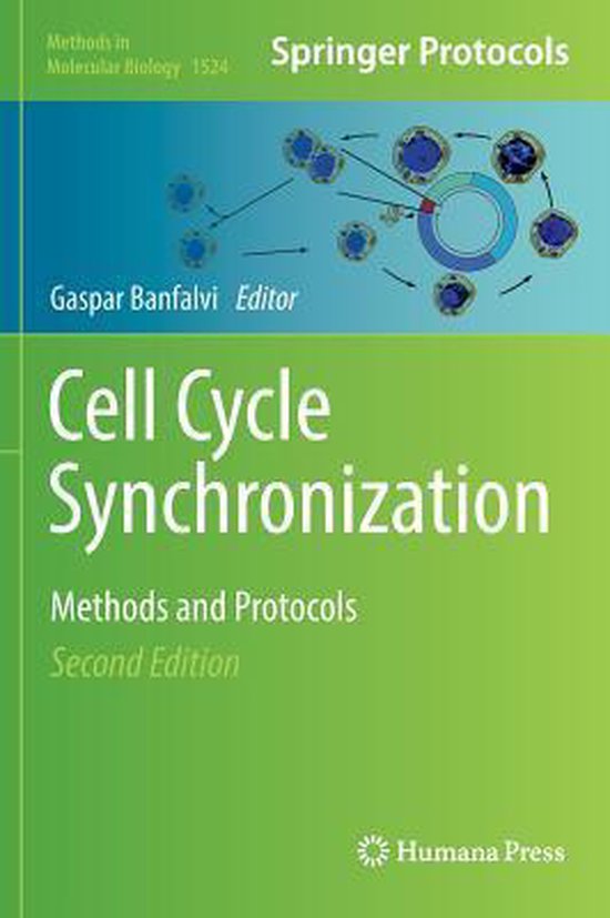 Cell Cycle Synchronization | 9781493966028 | Boeken | bol.com