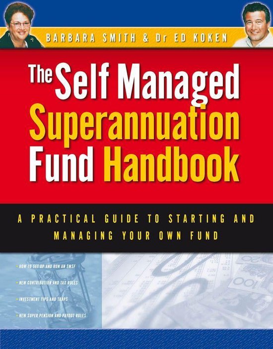 Self Managed Superannuation Fund Handbook (ebook), Barbara Smith | 9781742169149 | Boeken | bol