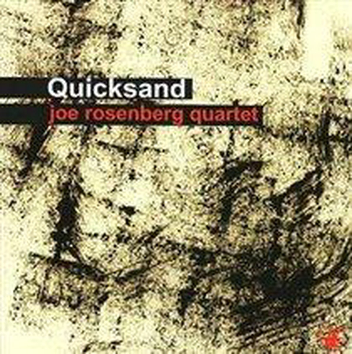 Quicksand, Joe -Quartet- Rosenberg | CD (album) | Muziek | bol