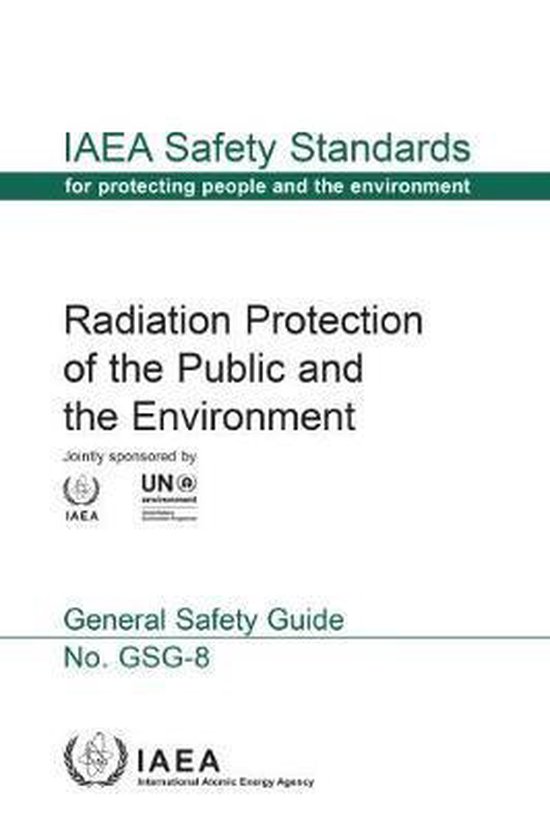 IAEA Safety Standards Series- Radiation Protection of the Public and ...