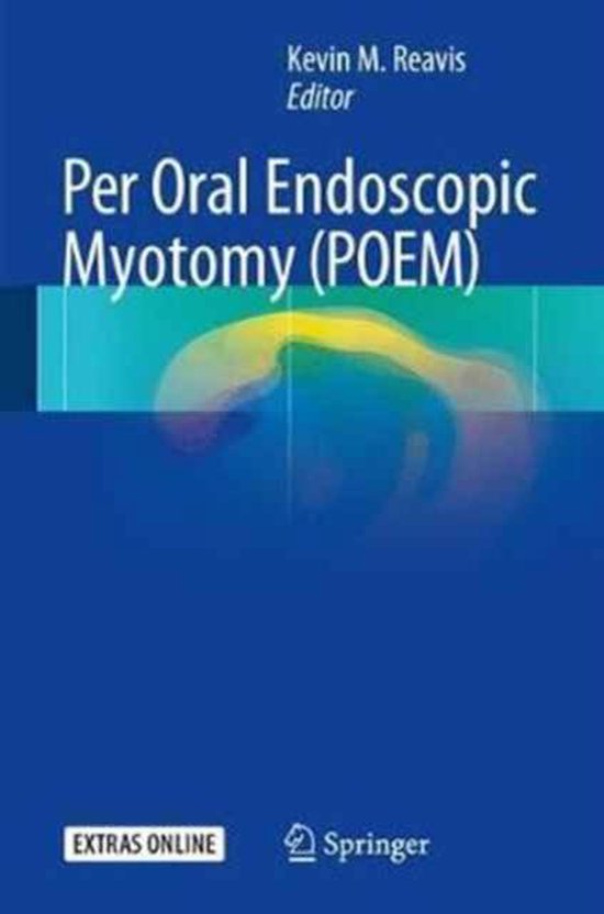 Per Oral Endoscopic Myotomy (POEM) | 9783319500492 | Boeken | bol.com