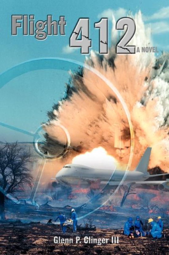Flight 412, Glenn P Clinger, III | 9780595419388 | Boeken | bol.com