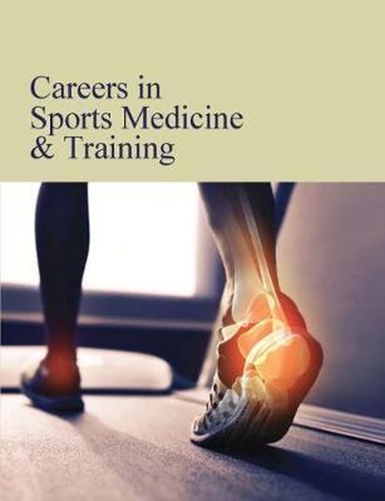Careers Series- Careers in Sports Medicine & Training | 9781682179239 ...