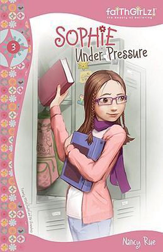 Sophie Under Pressure, Nancy Rue | 9780310718406 | Boeken | bol.com