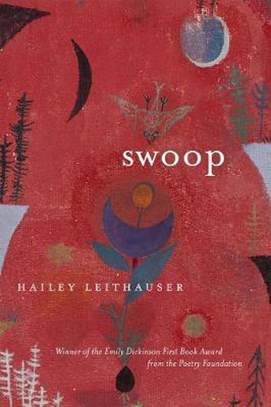 Swoop, Hailey Leithauser | 9781555976576 | Boeken | bol.com