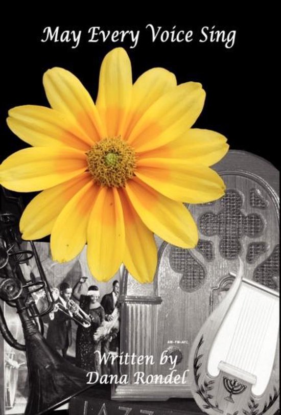 May Every Voice Sing, Dana Rondel | 9780981729190 | Boeken | bol.com