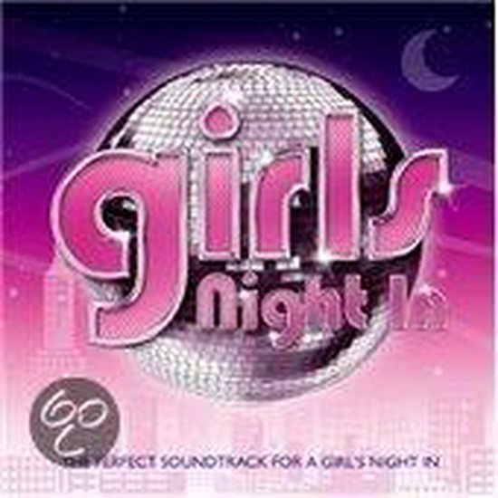 Girls Night In, various artists | CD (album) | Muziek | bol