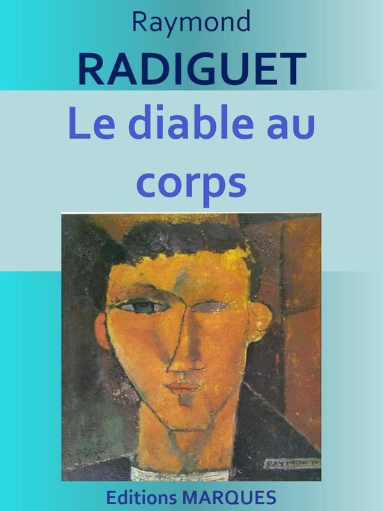 Le diable au corps (ebook), Raymond Radiguet | 1230001156331 | Boeken ...