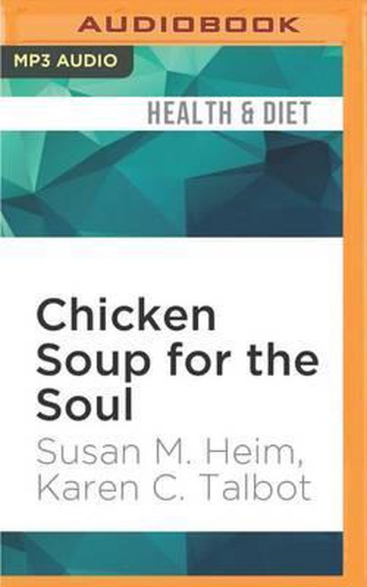 Chicken Soup for the Soul, Susan M Heim | 9781531802943 | Boeken | bol