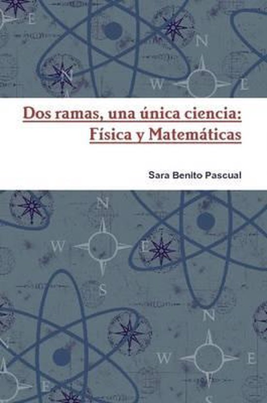 Dos Ramas, Una Unica Ciencia | 9781291166309 | Sara Benito Pascual ...