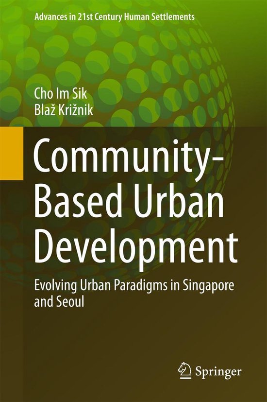 Advances in 21st Century Human Settlements - Community-Based Urban ...