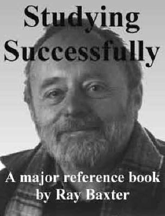 Studying Successfully, Ray Baxter | 9780952539308 | Boeken | bol