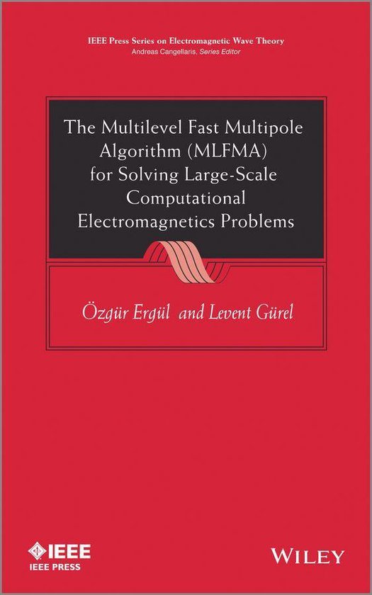 IEEE Press Series on Electromagnetic Wave Theory - The Multilevel Fast Multipole... | bol.com