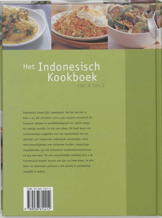 Het Indonesisch kookboek van A-Z - Indonesische recepten en rijsttafel ...