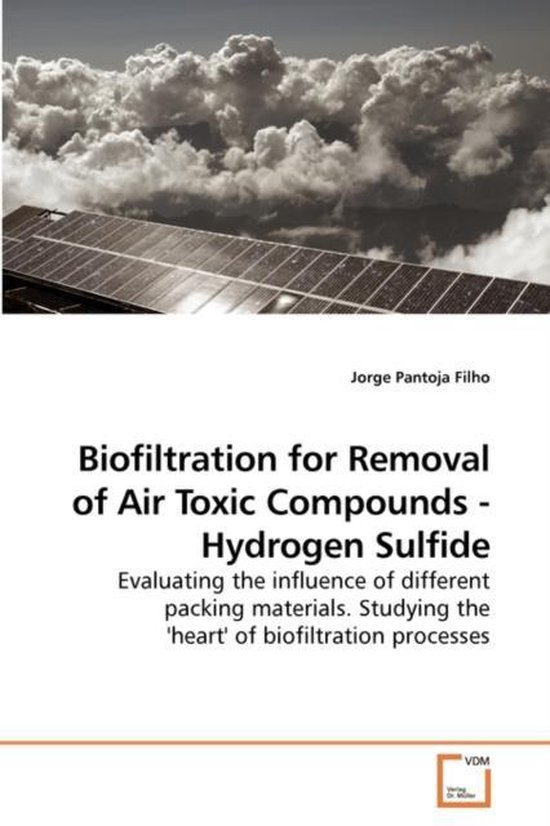 Biofiltration for Removal of Air Toxic Compounds - Hydrogen Sulfide ...