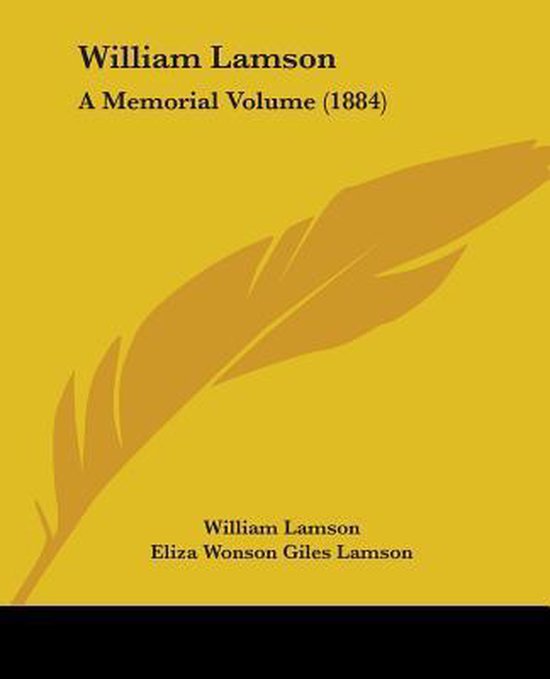 Lamson, W: William Lamson, William Lamson | 9781437365115 | Boeken | bol