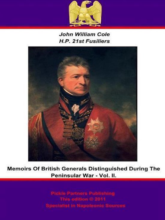 Memoirs of British Generals Distinguished in the Peninsular War 2 ...