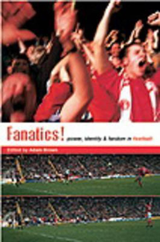Fanatics | 9780415181044 | Brown, Adam | Boeken | bol