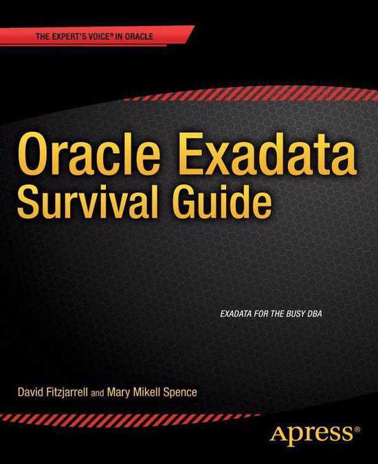 Oracle Exadata Survival Guide (ebook), Mary Spence | 9781430260110 ...