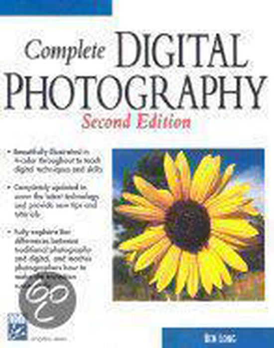 Complete Digital Photography | 9781584502319 | Ben Long | Boeken | bol