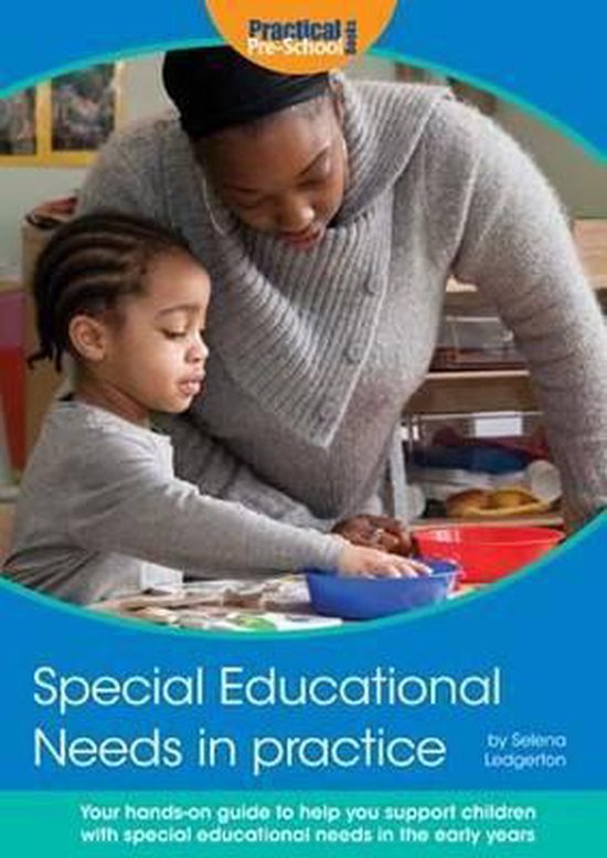 Special Educational Needs In Practice, Selena Ledgerton Cooper ...