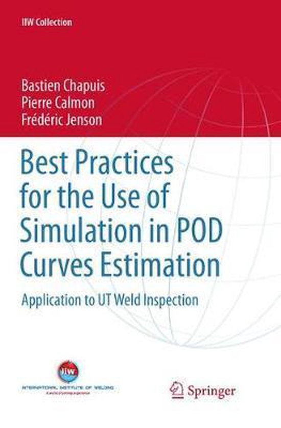 Best Practices for the Use of Simulation in POD Curves Estimation | 9783319873657 |... | bol.com
