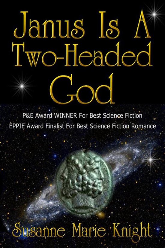 Janus Is A Two-Headed God (ebook), Susanne Marie Knight | 9781370061594 ...