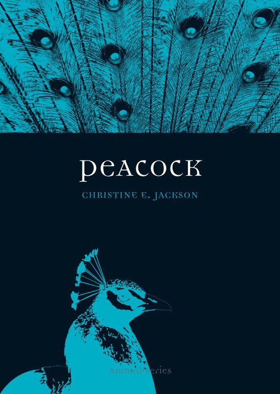 Animal - Peacock (ebook), Christine E. Jackson | 9781861894960 | Boeken ...