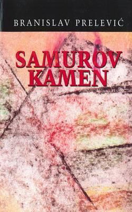 Samurov Kamen | 9781518833564 | Branislav Prelevic | Boeken | bol.com