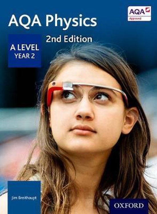 AQA A Level Physics Year 2 Student Book | 9780198357728 | Jim ...