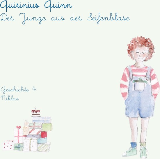 Quirinius Quinn. Der Junge aus der Seifenblase (ebook), Cilly Holle ...