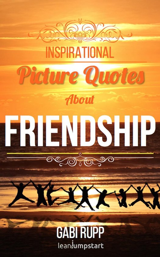 Leanjumpstart Life Series 3 - Friendship Quotes - Inspirational Picture ...