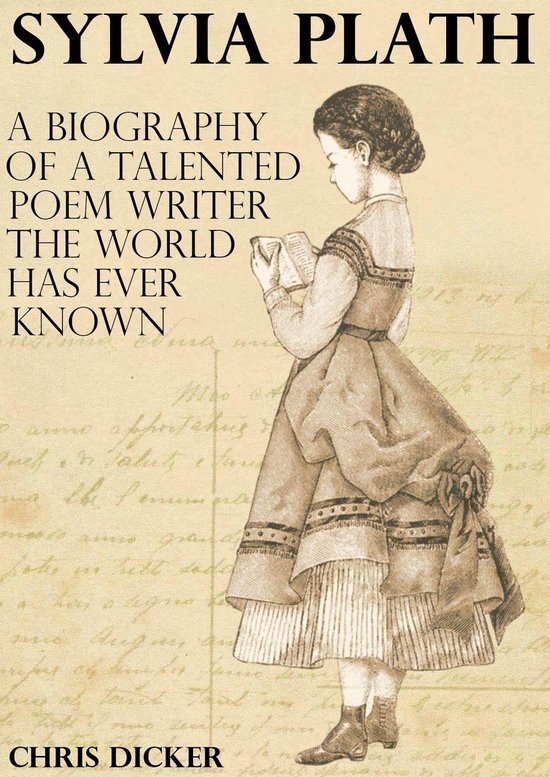 Biography Series - Sylvia Plath: A Biography of a Talented Poem Writer ...