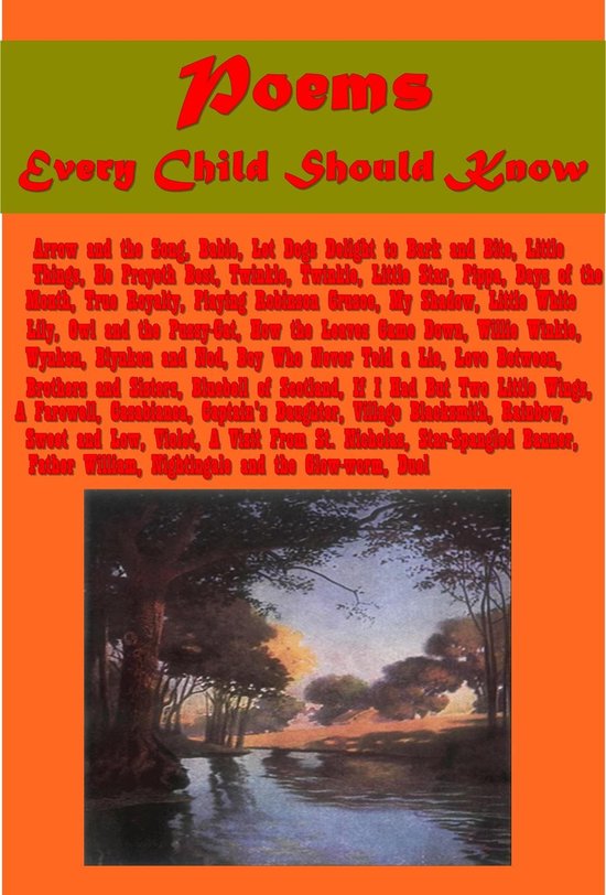 Poems Every Child Should Know (ebook), Henry W. Longfellow ...
