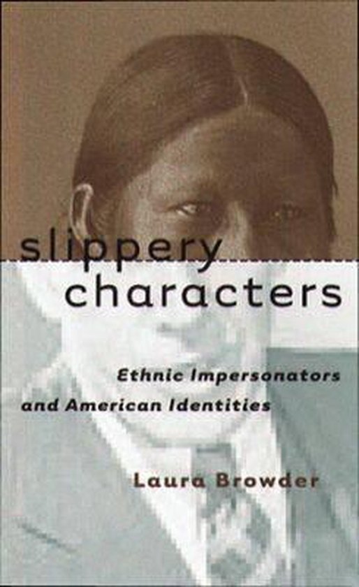 Slippery Characters | 9780807848593 | Laura Browder | Boeken | bol.com