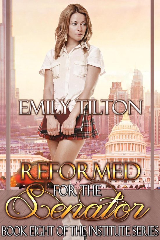 Reformed for the Senator (ebook), Emily Tilton | 1230001230345 | Boeken ...