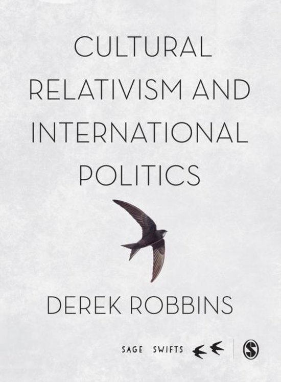 Cultural Relativism and International Politics | 9781473907812 | Derek ...