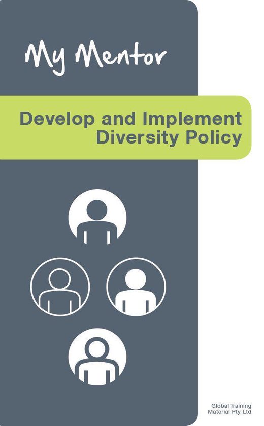 Develop and Implement Diversity Policy (ebook), Global Training ...
