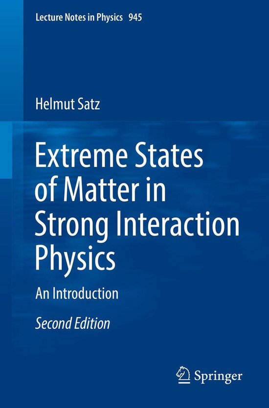 Lecture Notes in Physics 945 - Extreme States of Matter in Strong ... Lecture Notes in Physics 945 - Extreme States of Matter in Strong ...