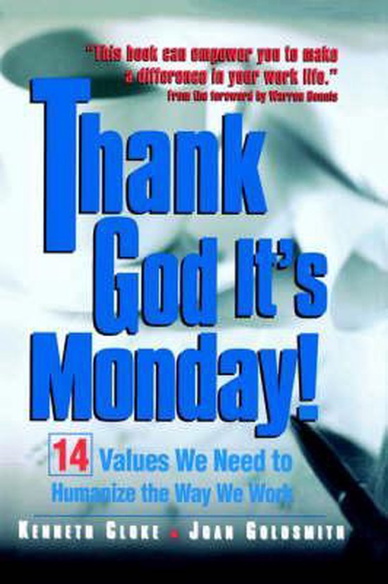 Thank God It's Monday!, Kenneth Cloke | 9780786310968 | Boeken | bol.com