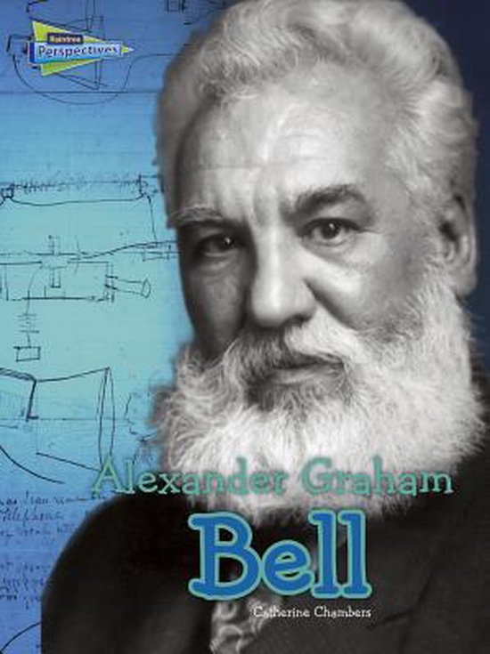 Alexander Graham Bell (Science Biographies), Catherine Chambers ...