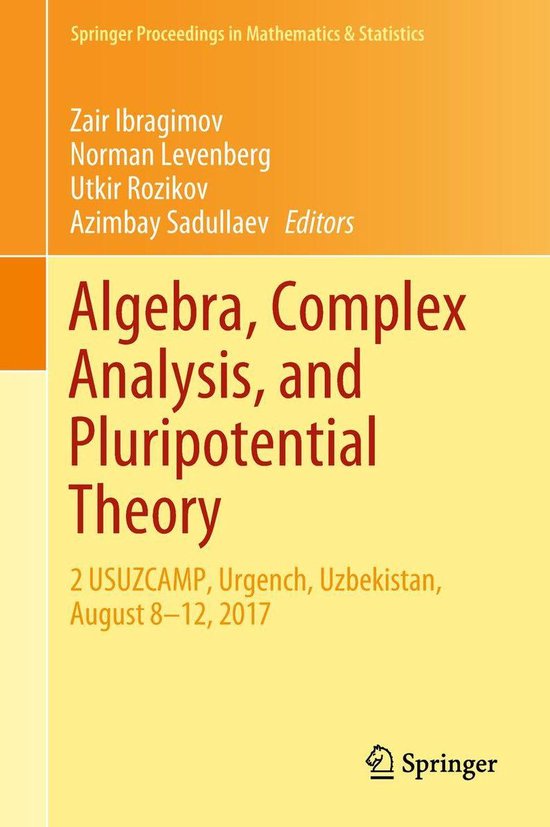 Springer Proceedings In Mathematics And Statistics 264 Algebra Complex Analysis And Bol