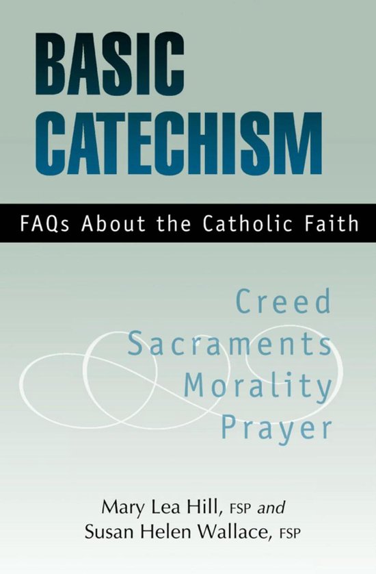 Basic Catechism (ebook), Susan Helen Wallace | 9780819812063 | Boeken | bol.com