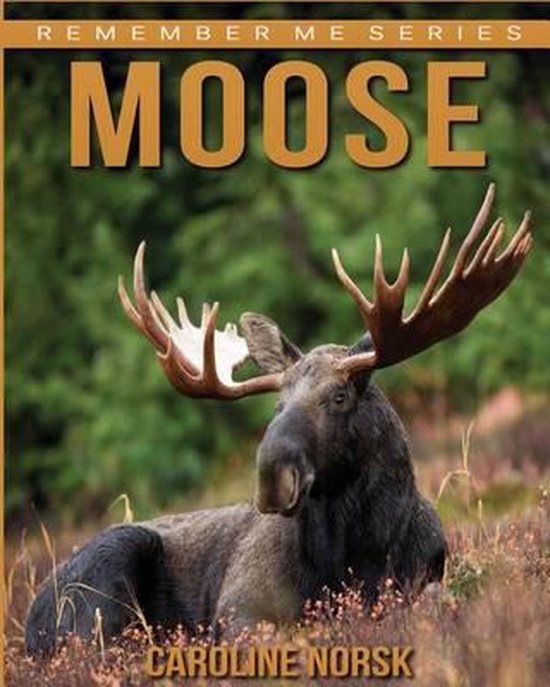 Moose, Caroline Norsk | 9781530355525 | Boeken | bol.com